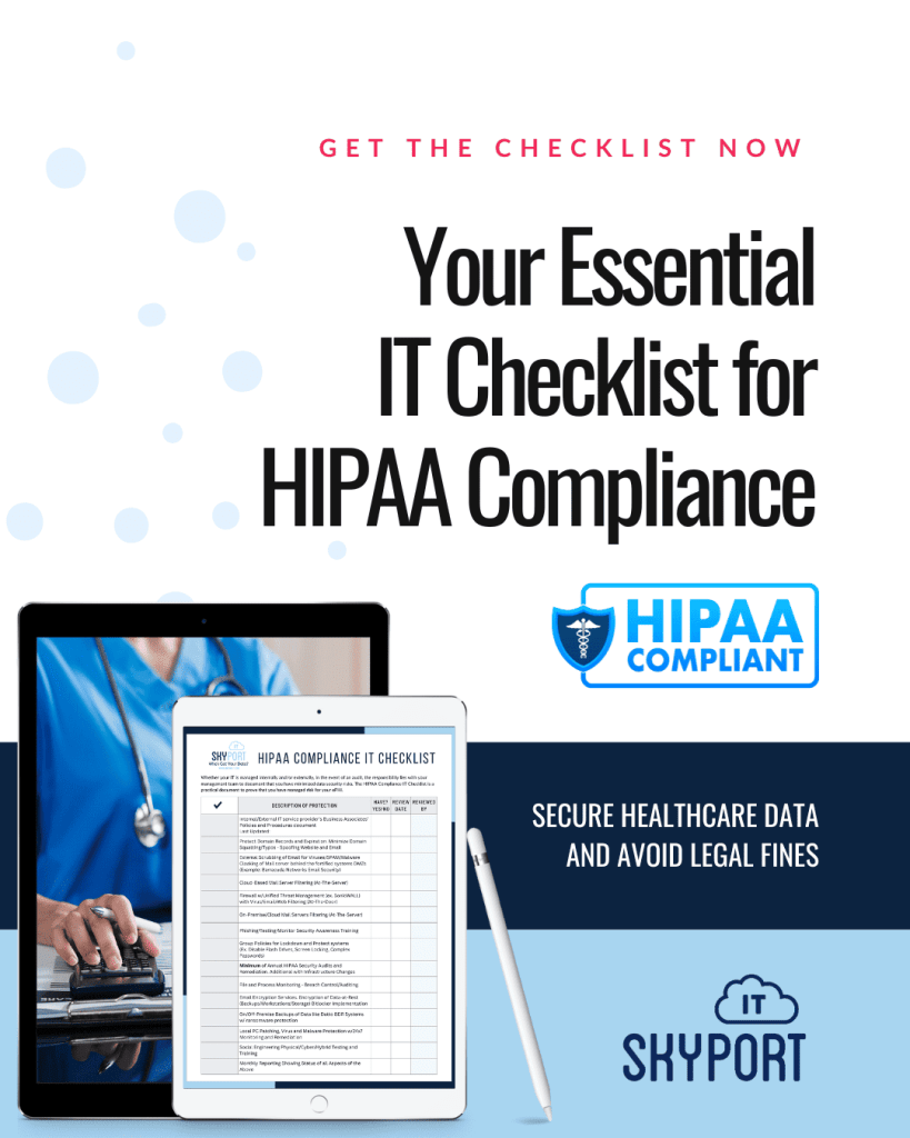 HIPAA Compliance IT Checklist – SkyPort IT